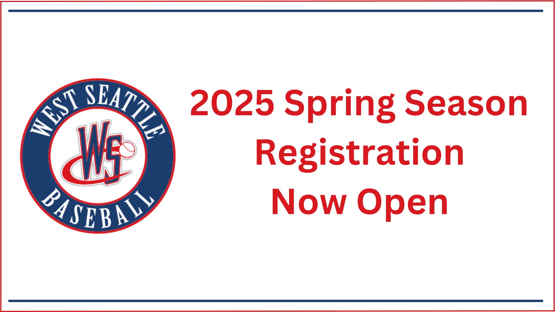 2025 Spring Registration is Open – West Seattle Baseball